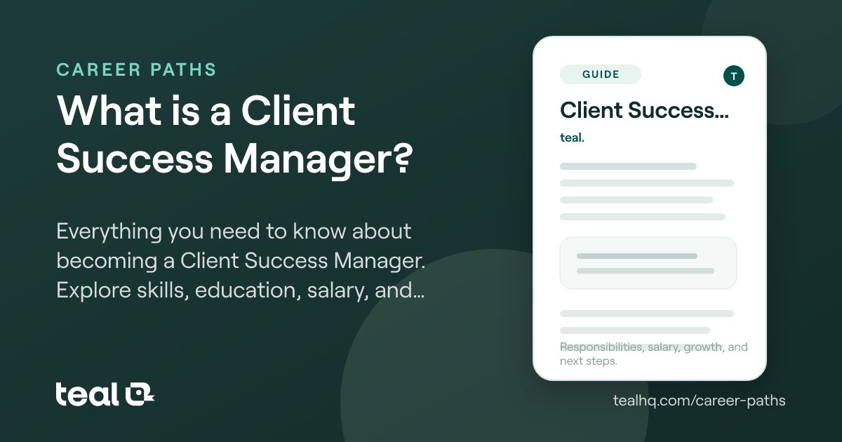 What is a Client Success Manager? - Career Insights | Teal