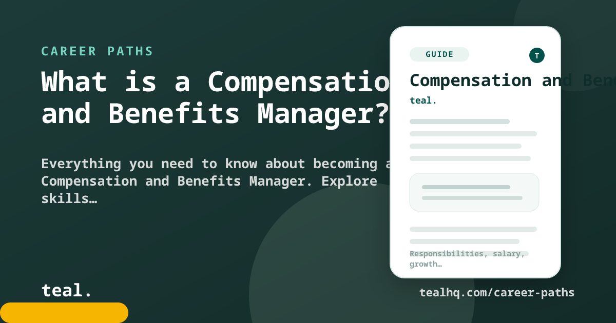 What is a Compensation and Benefits Manager? - Career Insights | Teal