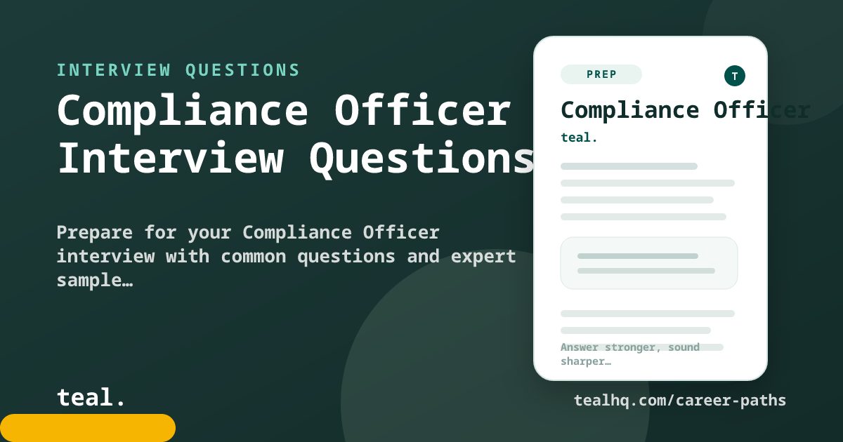 Compliance Officer Interview Questions & Answers | Teal
