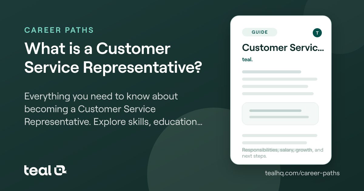 What is a Customer Service Representative? - Career Insights | Teal