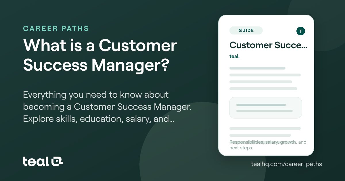 What is a Customer Success Manager? - Career Insights | Teal