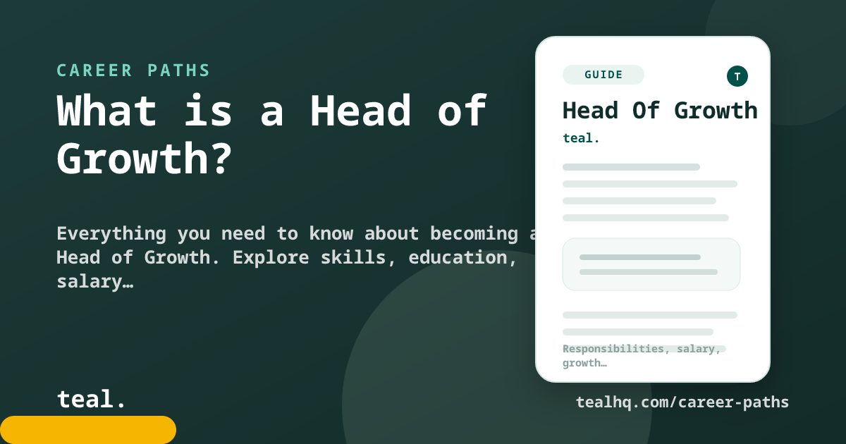 What is a Head of Growth? - Career Insights | Teal
