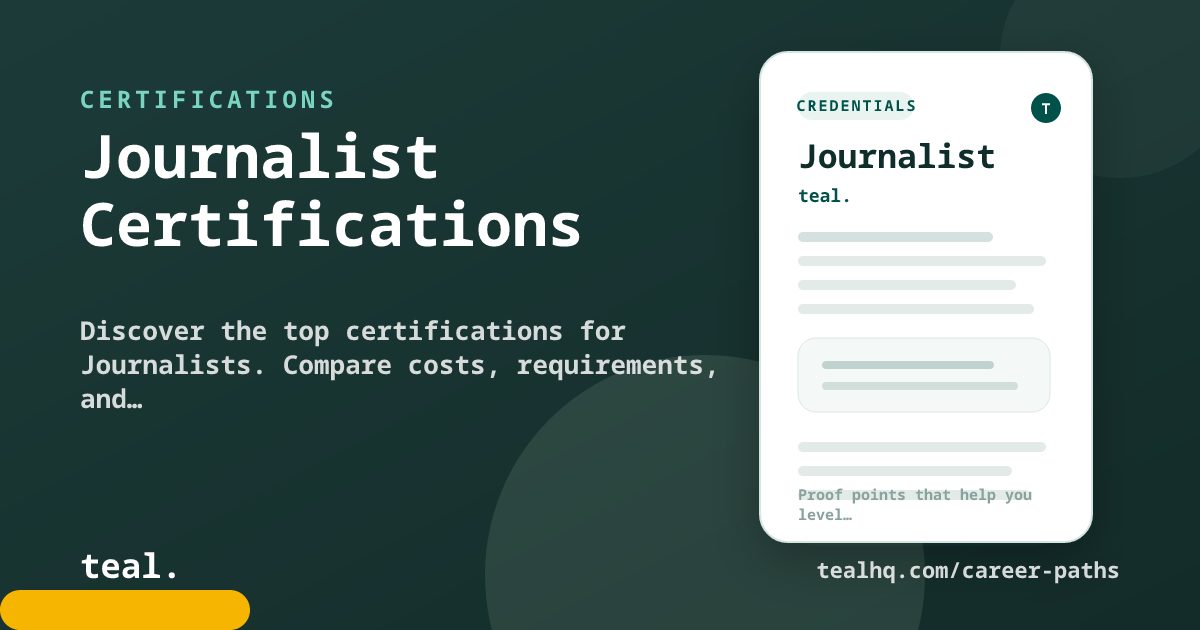 Journalist Certifications: Best Credentials to Advance Your Career | Teal