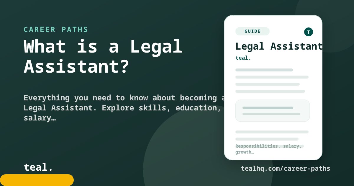 What is a Legal Assistant? - Career Insights | Teal