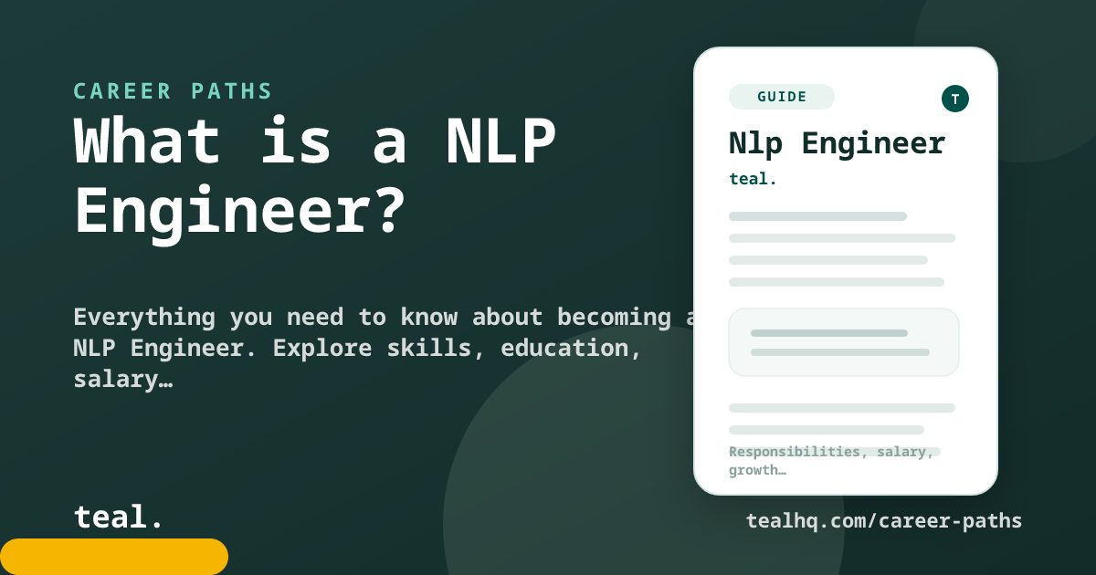 What is a NLP Engineer? - Career Insights | Teal