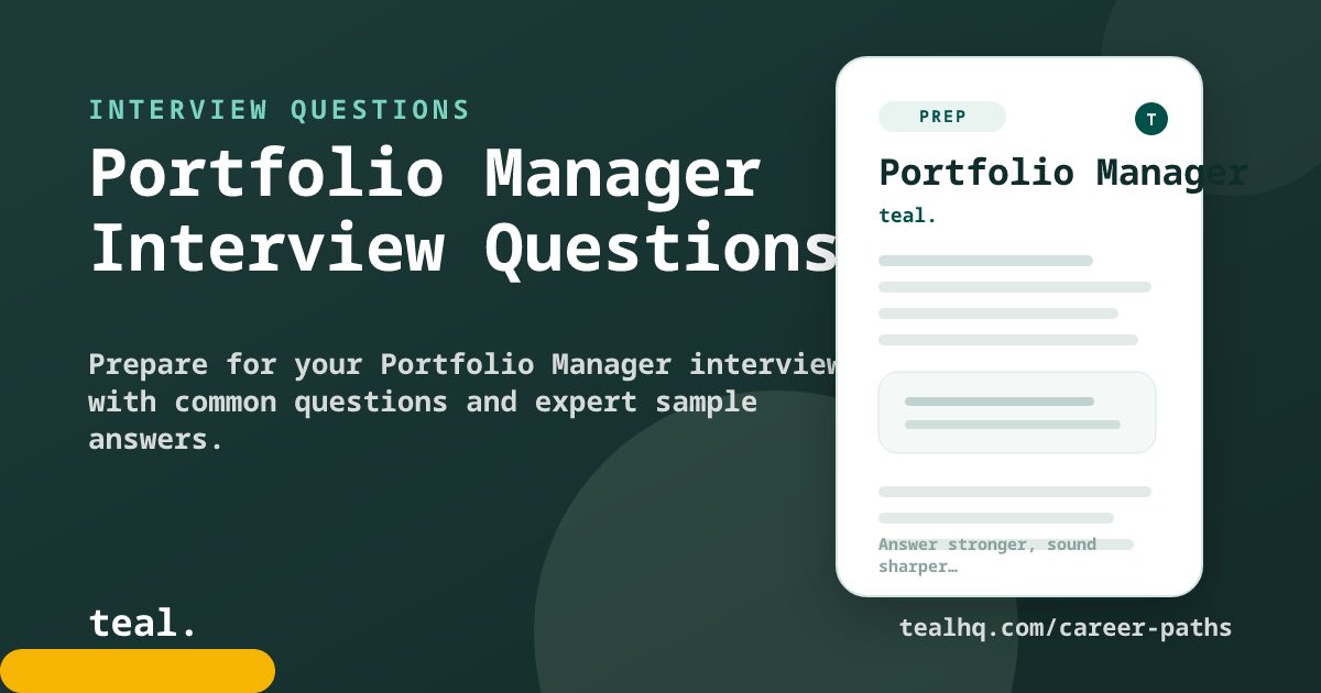 Portfolio Manager Interview Questions & Answers | Teal