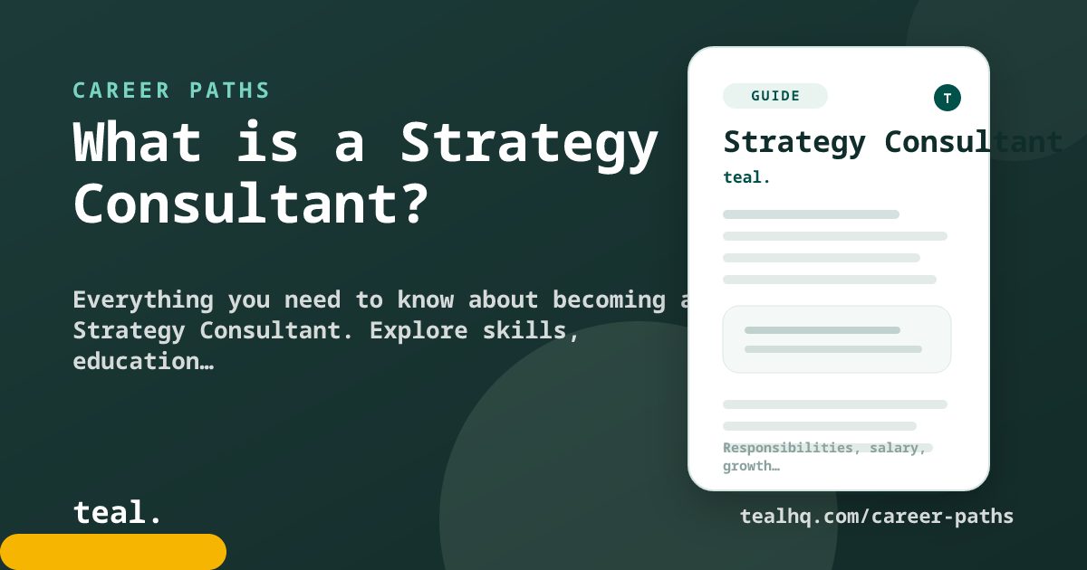 What is a Strategy Consultant? - Career Insights | Teal