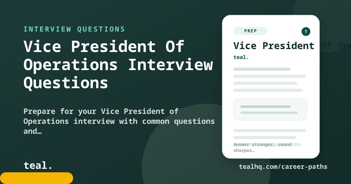 Vice President of Operations Interview Questions & Answers | Teal