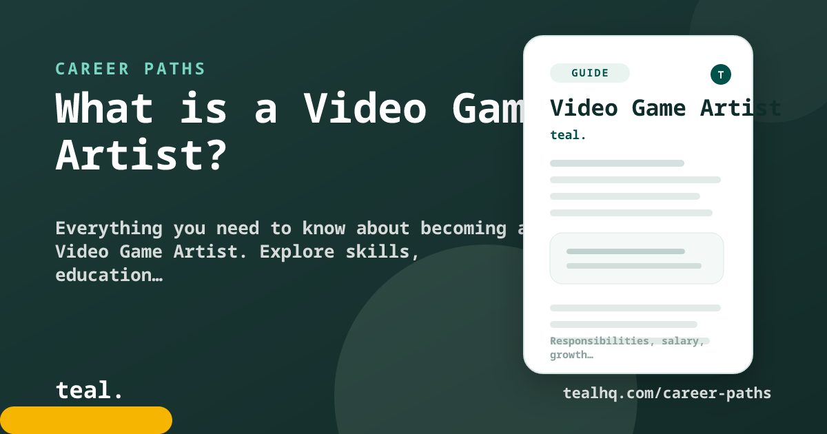 What is a Video Game Artist? - Career Insights | Teal