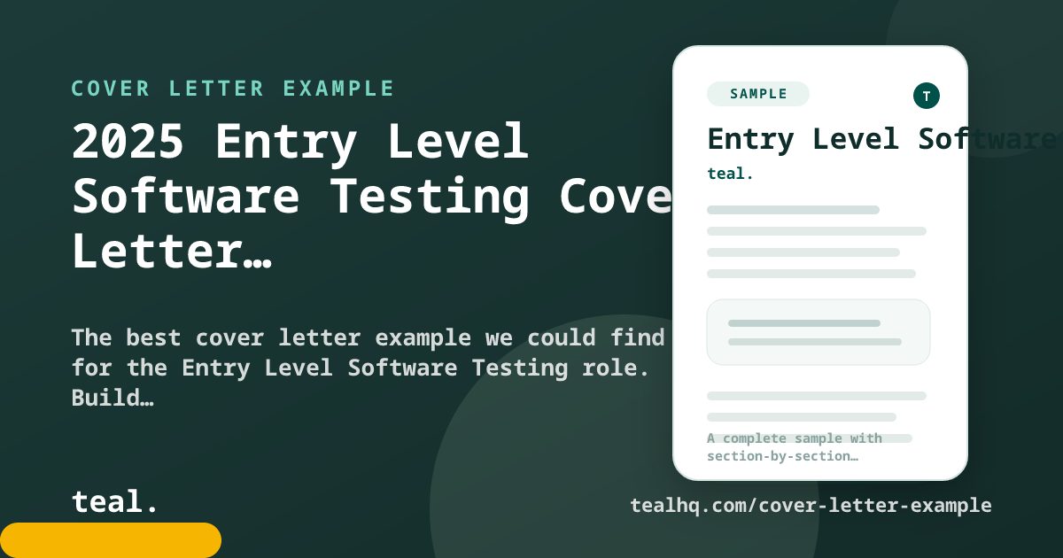 2025 Entry Level Software Testing Cover Letter Example (+Free Template)