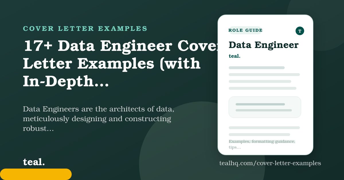 17+ Data Engineer Cover Letter Examples (with In-Depth Guidance)