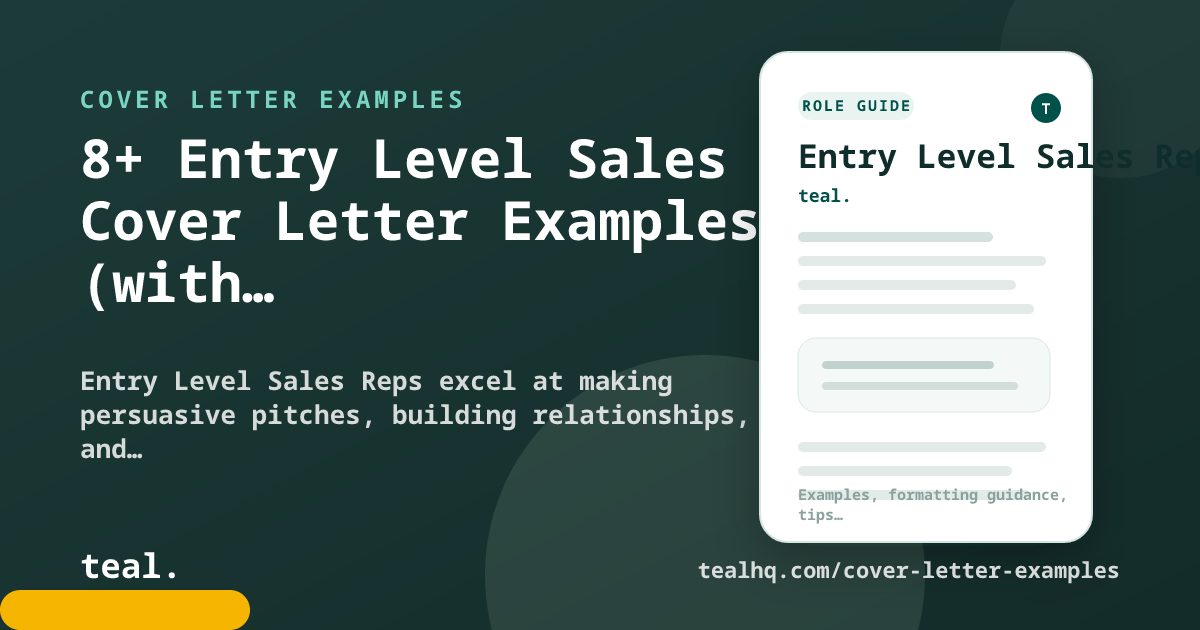 8+ Entry Level Sales Rep Cover Letter Examples (with In-Depth Guidance)