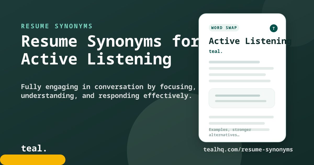 The 6 Best Resume Synonyms for Active Listening [Examples + Data]